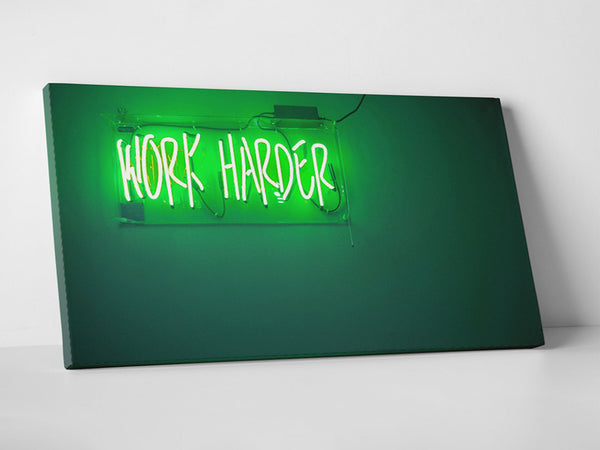 Work Harder Canvas Wall Art - Motivational Canvas Prints Online ...