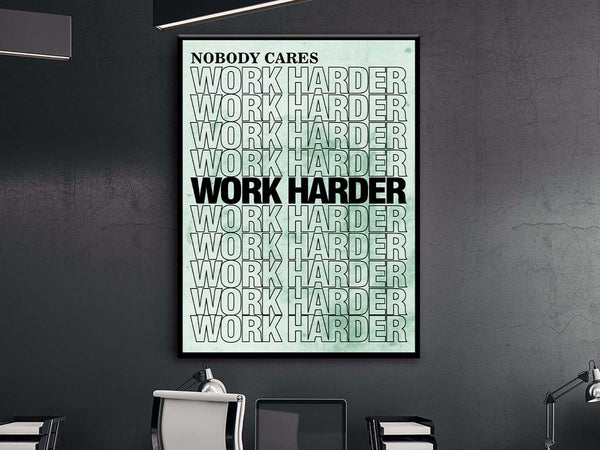 Work Harder Canvas Print - Motivational, Inspirational Canvas Wall Art ...
