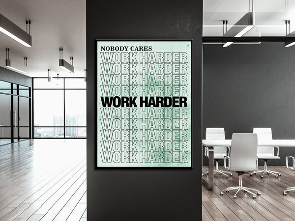 Work Harder Canvas Print - Motivational, Inspirational Canvas Wall Art ...