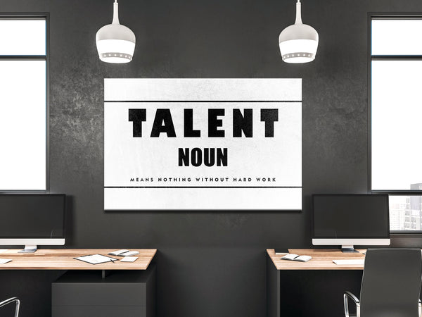Talent Canvas Print - Motivational, Inspirational Canvas Wall Art ...